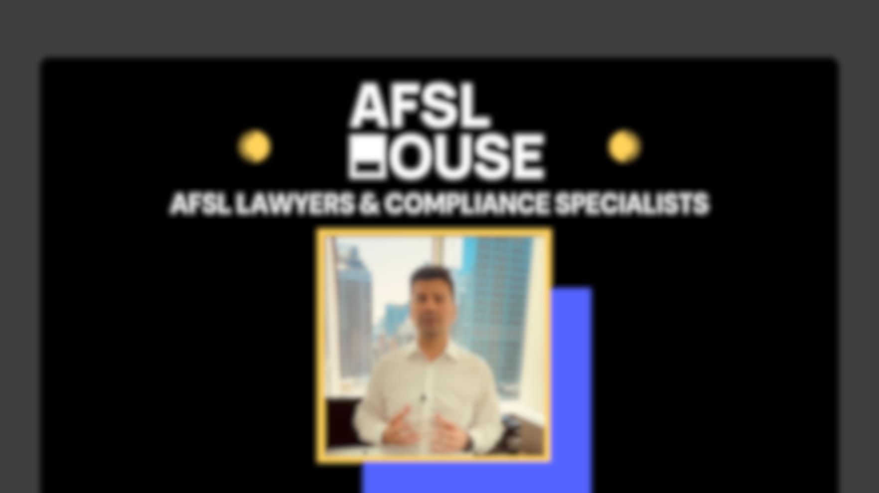 Australian Financial Services Licence Lawyers | AFSL House